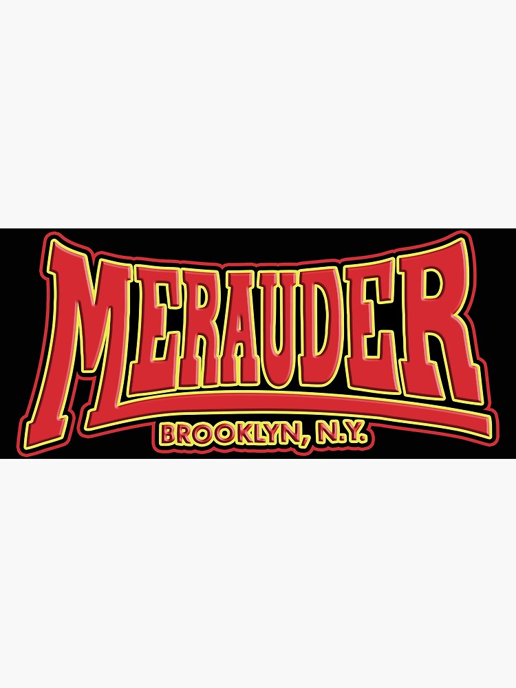 "Merauder Brooklyn , N.Y." Poster for Sale by longbeachjohn | Redbubble