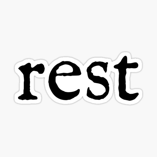 "rest" Sticker for Sale by renukai | Redbubble