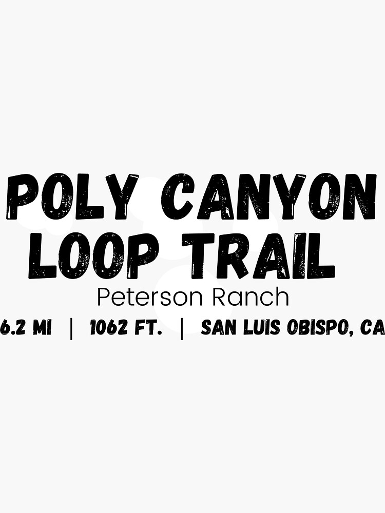 "Poly Canyon Loop Trail- Peterson Ranch, California Hiking/Trail ...