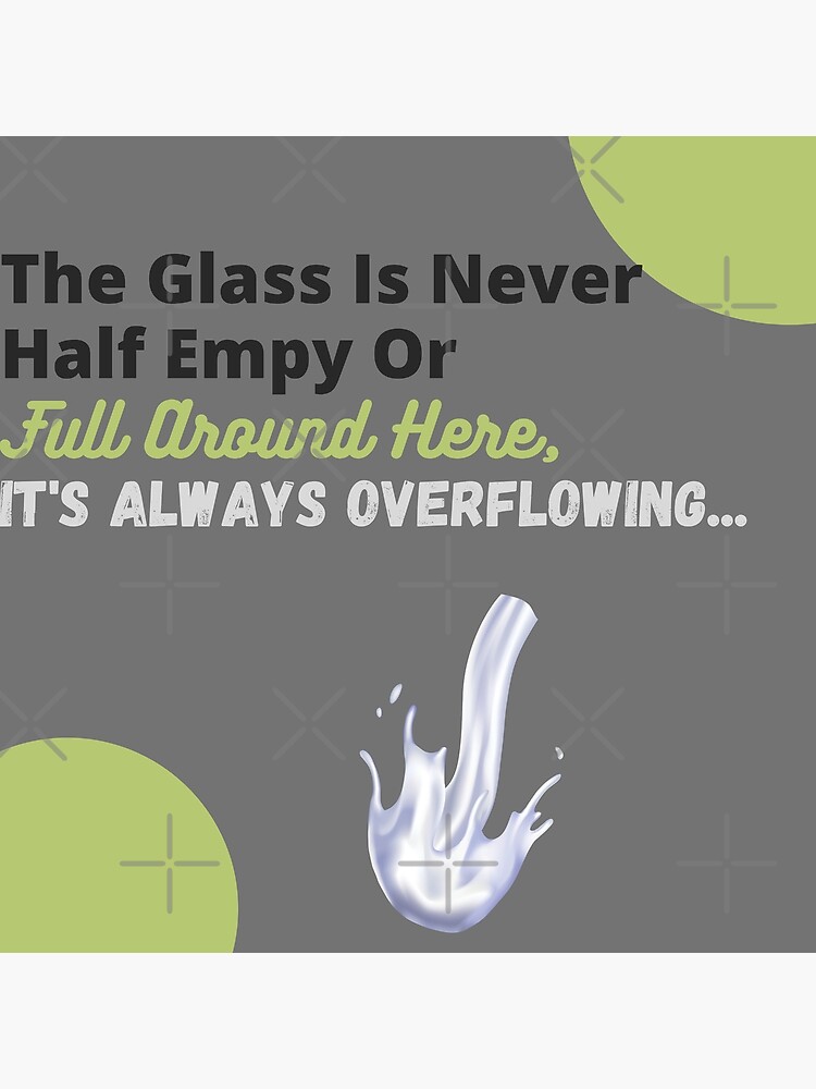 "Overflow" Poster for Sale by FuzzyCuddles | Redbubble