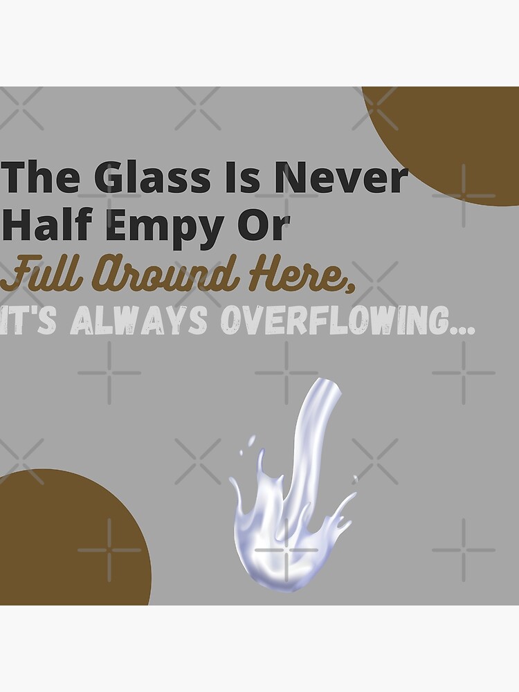 "Overflow" Poster for Sale by FuzzyCuddles | Redbubble