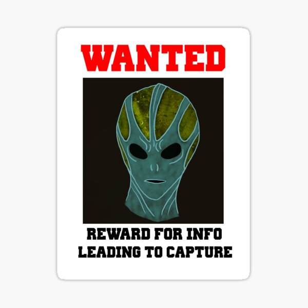 "Sparkling Based On Comics Funky Alien Wanted Poster Gifts For Fan ...