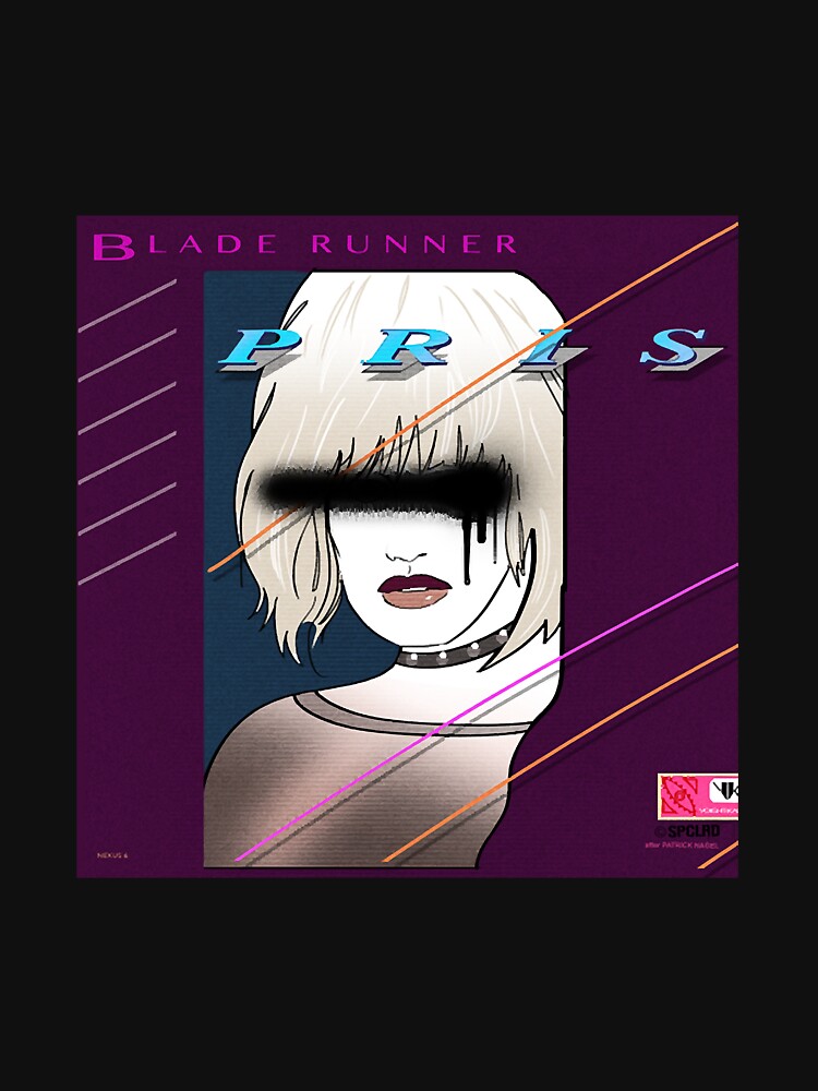 "Replicant Pris Blade Runner Film Of" T-shirt for Sale by Hulkie61 ...