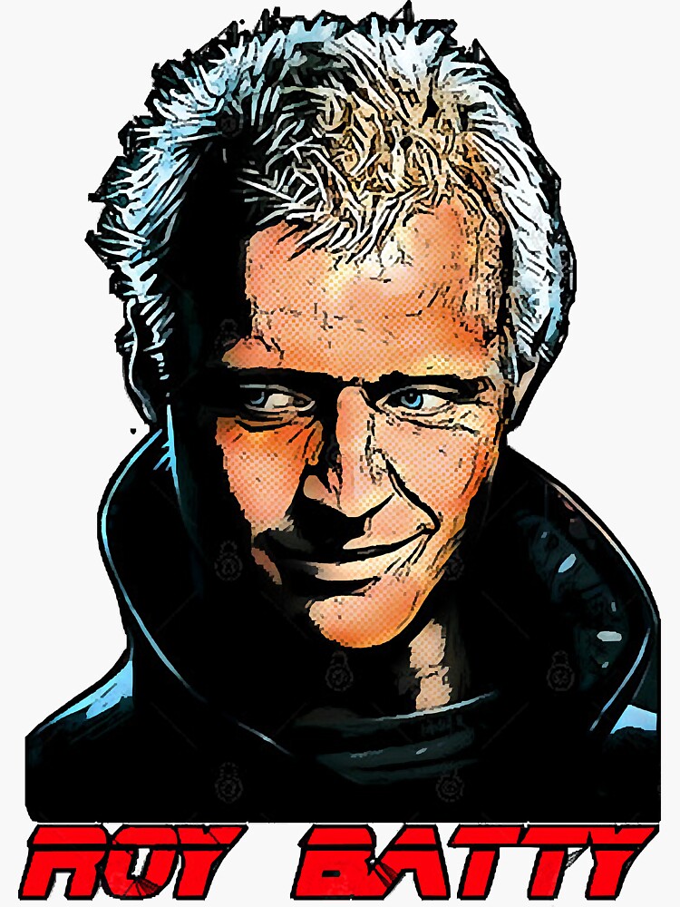 "Roy Batty Love Blade Runner Film Of" Sticker by Hulkie61 | Redbubble