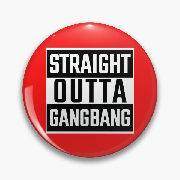Funny Provoking Groupsex Group Sex Gang Bang Orgy Design Shirt Adults Only Pin For Sale By