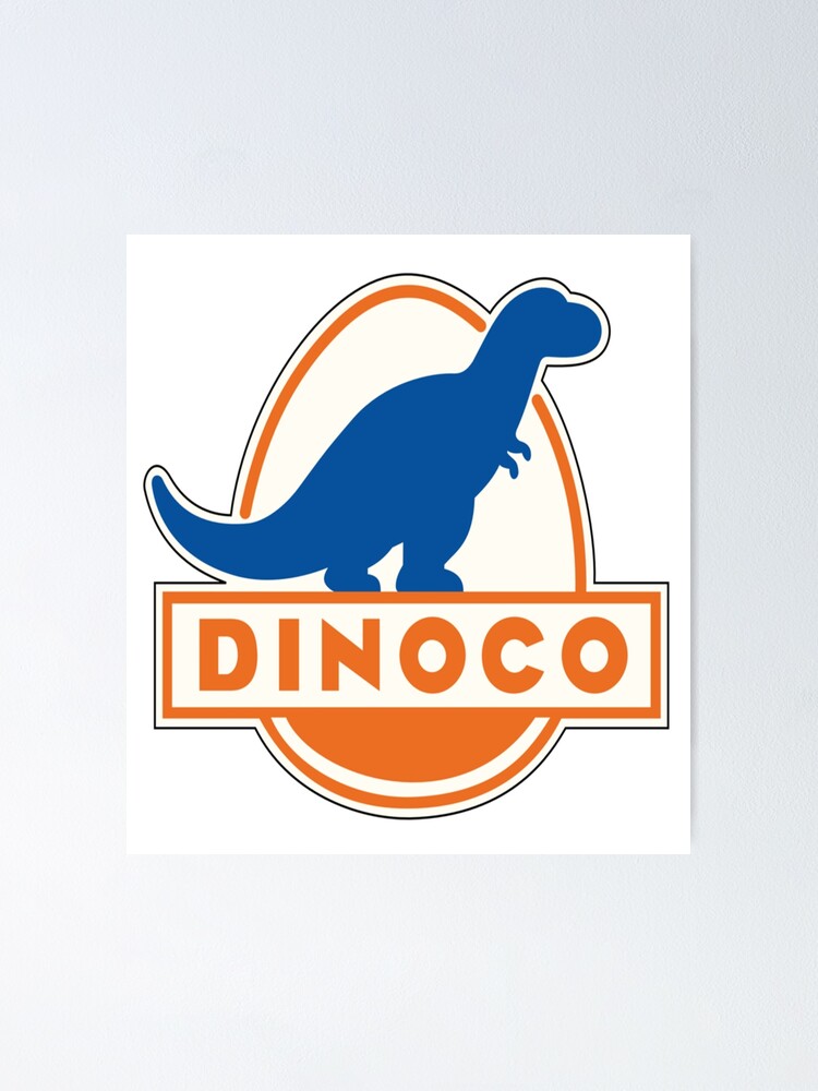 "Dinoco" Poster for Sale by stivenedesigner | Redbubble