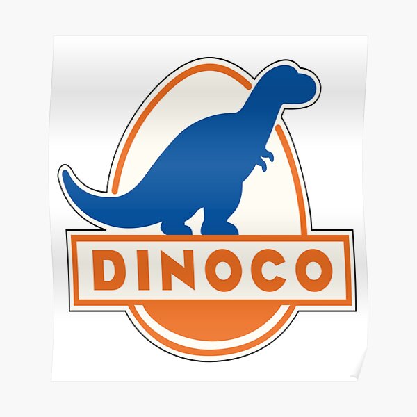 "Dinoco" Poster for Sale by stivenedesigner | Redbubble