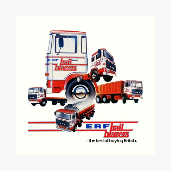 "ERF TRUCKS - 1980s ADVERT" Art Print for Sale by ThrowbackM3 | Redbubble
