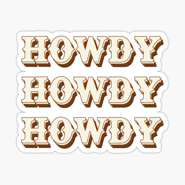 "Howdy Rodeo Western Vintage Country Southern Cowgirl Cowboy Sticker ...