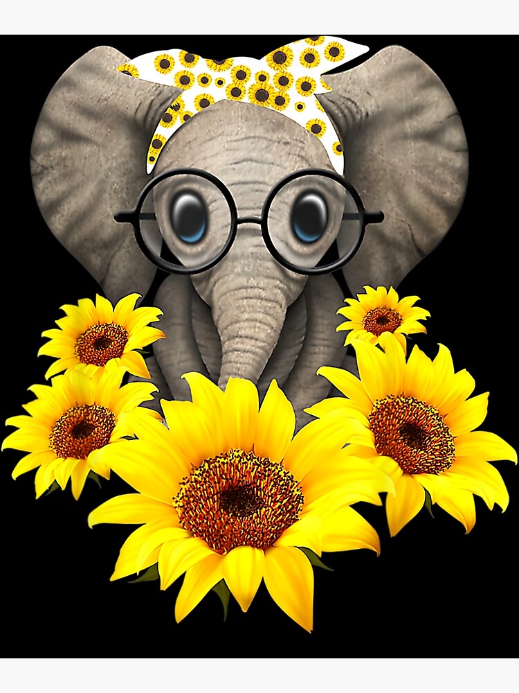"Elephant Sunflower Cute Elephant Love Sunflower" Poster for Sale by ...