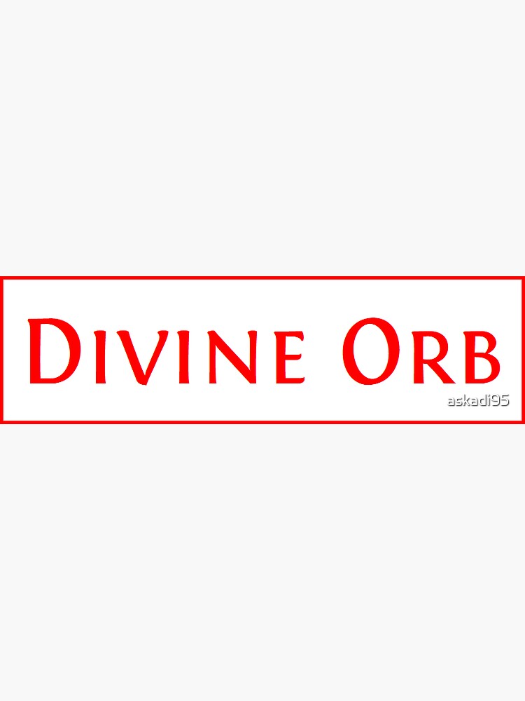 "Path of Exile Divine Orb" Sticker by askadi95 | Redbubble