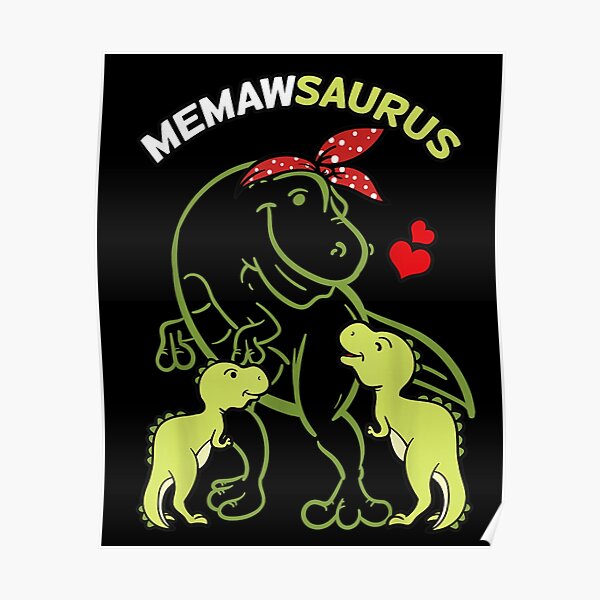 Póster «Memawsaurus Memaw 2 Niños Dinosaurio Día de la Madre» de ...