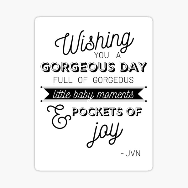 "JVN Inspirational Quote from Queer Eye" Sticker for Sale by ...