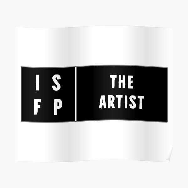"ISFP - The Artist Personality Type Sticker" Poster for Sale by ...