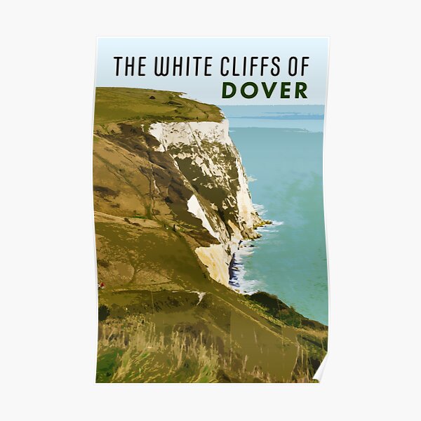"The White Cliffs of Dover" Poster for Sale by quirkyandkind | Redbubble