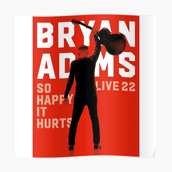 "RED LIVE 22 TOUR HAPPY BRYAN 2022 ADAMS" Poster by tinwilliamson9 ...