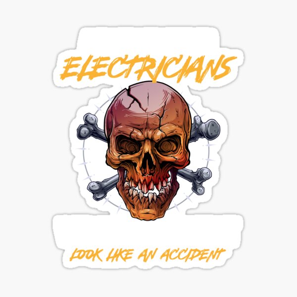 "Always Be Nice To Electrician Funny Cool Electrical Engineer" Sticker ...