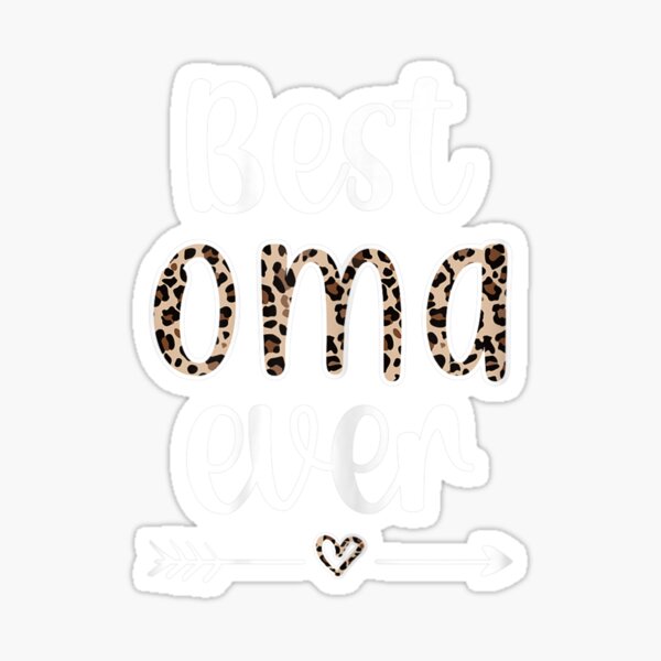 "Womens Best Oma Ever | Oma Grandmother Appreciation Oma Grandma ...