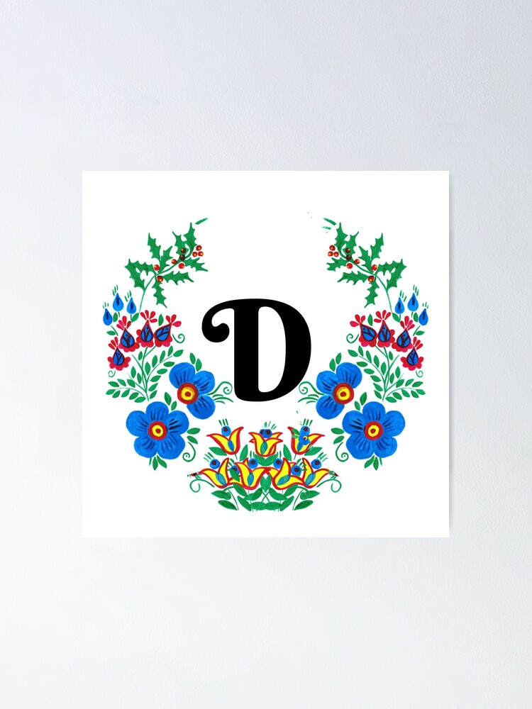 "Letra D con flores" Poster for Sale by Elyora | Redbubble