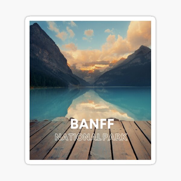 "Banff National Park" Sticker by JProducts123 | Redbubble