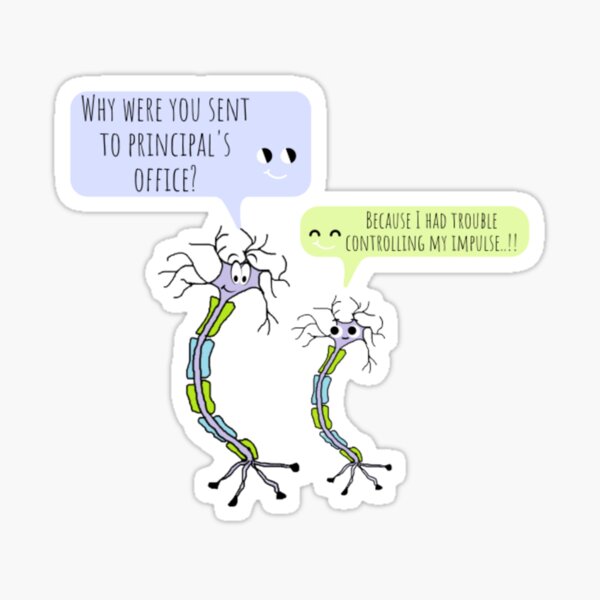 "funny ironical cute neuron neuroscience pun joke " Sticker for Sale by ...