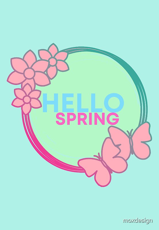 "Hello Pink Spring." by moxdesign | Redbubble