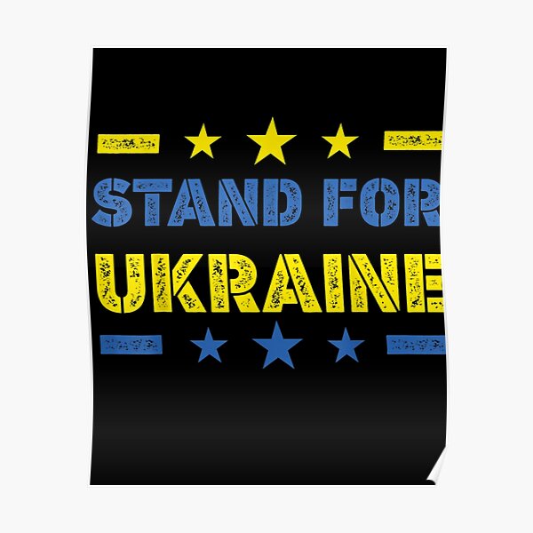 "Support Ukraine I Stand With Ukraine Ukrainian Flag" Poster for Sale ...