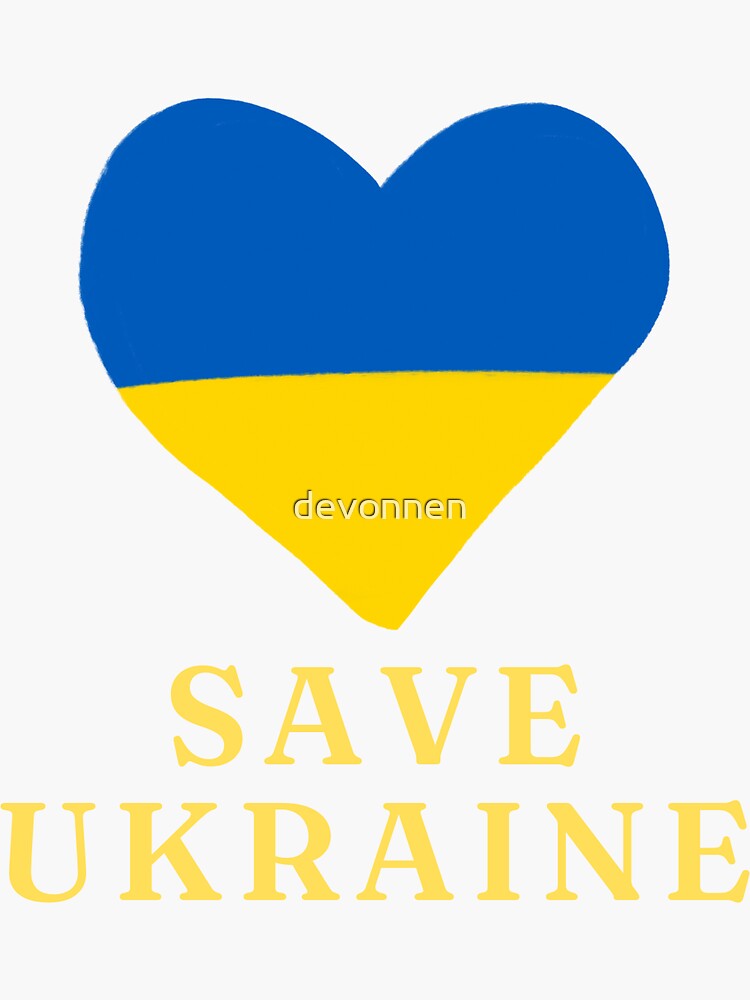 "Save Ukraine, Support for Ukraine Sticker" Sticker by devonnen | Redbubble