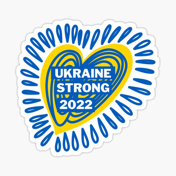"Ukraine Strong 2022 Sticker" Sticker by devonnen | Redbubble