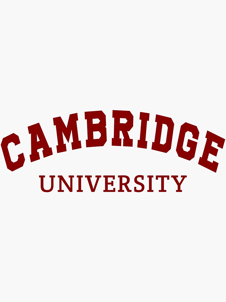 "Cambridge University " Sticker by Sophiadresspoin | Redbubble