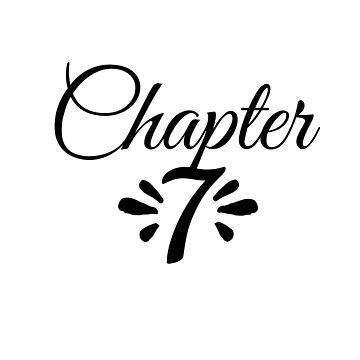 "Chapter 7" Sticker for Sale by MariesDesigns11 | Redbubble