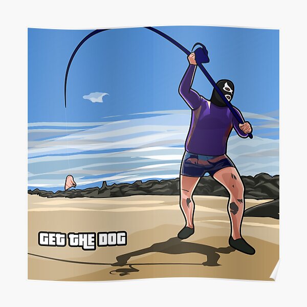 "Get The Dog Willem Powerfish" Poster for Sale by Australian-Tees ...