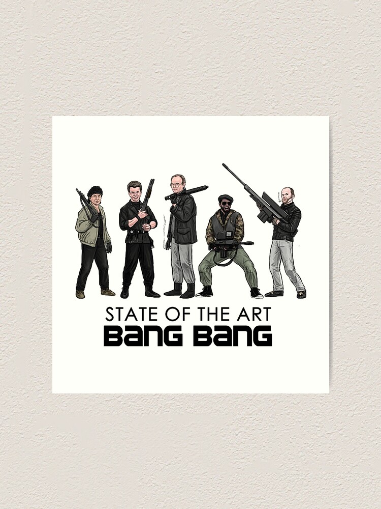 "State of the Art Bang Bang" Art Print for Sale by Jocasta193 | Redbubble