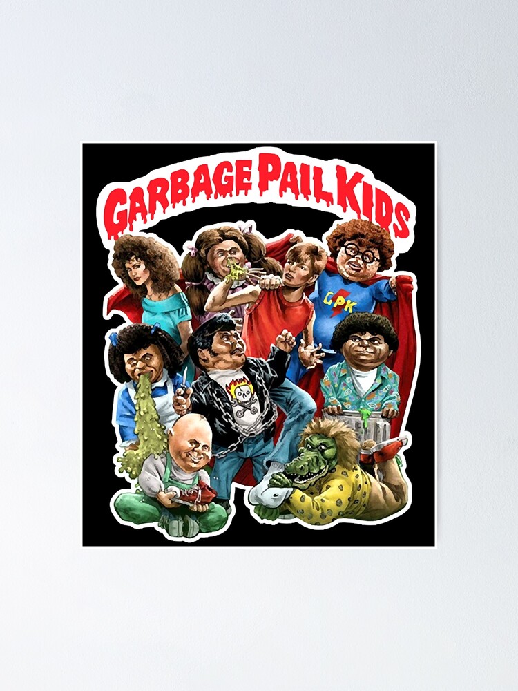 "Garbage Pail Kids" Poster for Sale by shopHiHisx | Redbubble