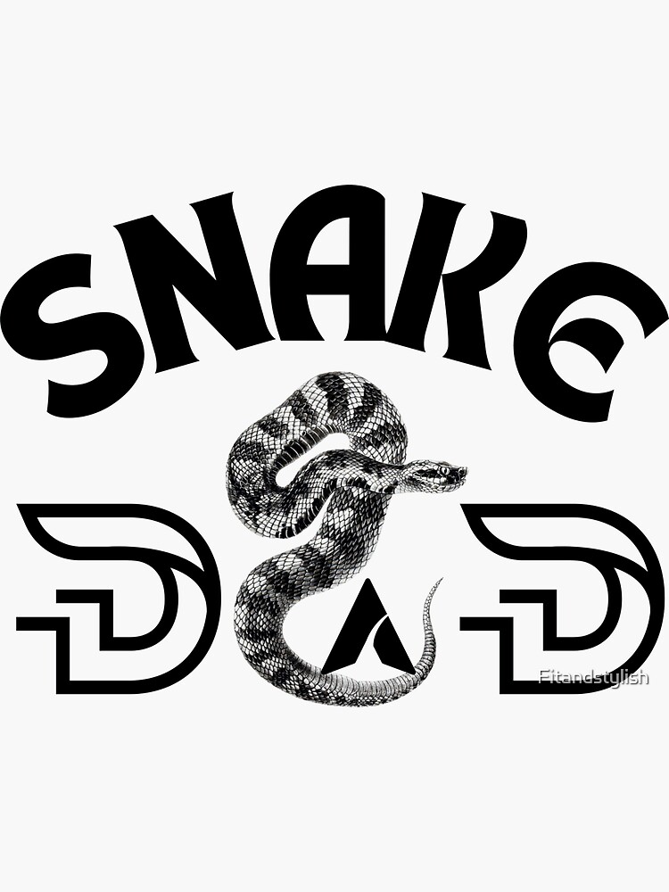"Snake dad, snake person, snake lover, snake parent" Sticker by ...