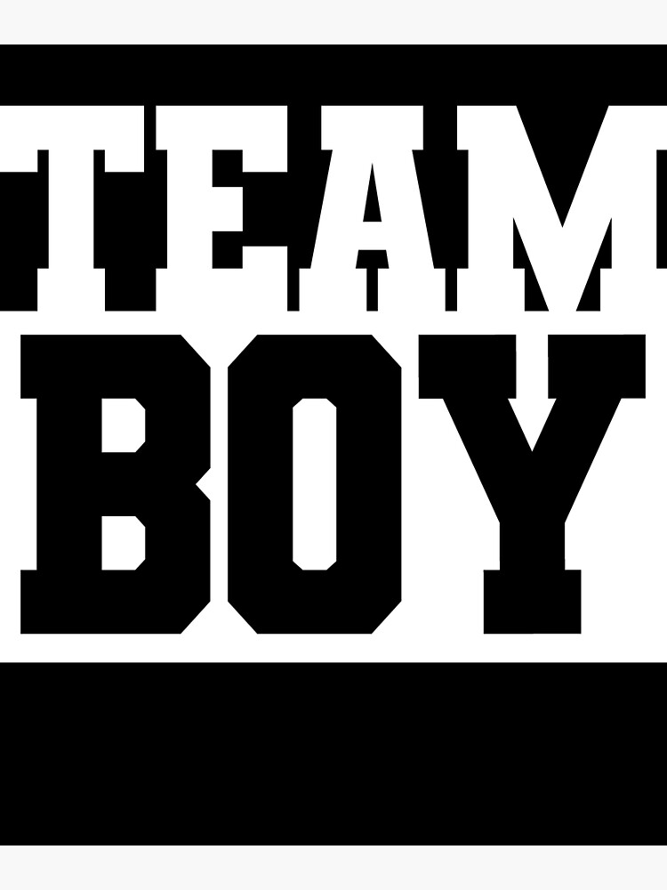 "Gender Reveal Team Boy" Poster by Mealla | Redbubble
