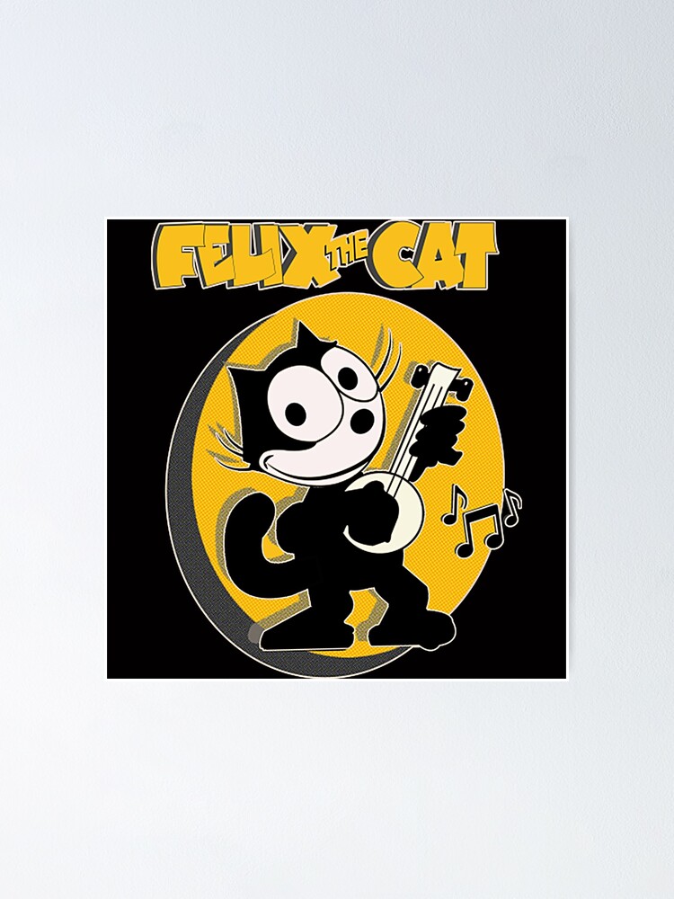 "Felix The Cat" Poster for Sale by Quinnhell825 | Redbubble