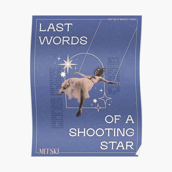 "mitski - _last words of a shooting star" Poster by glioblingsow ...