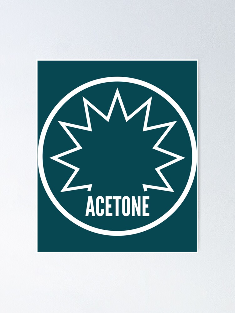 "Acetone " Poster by IronSkullsz | Redbubble