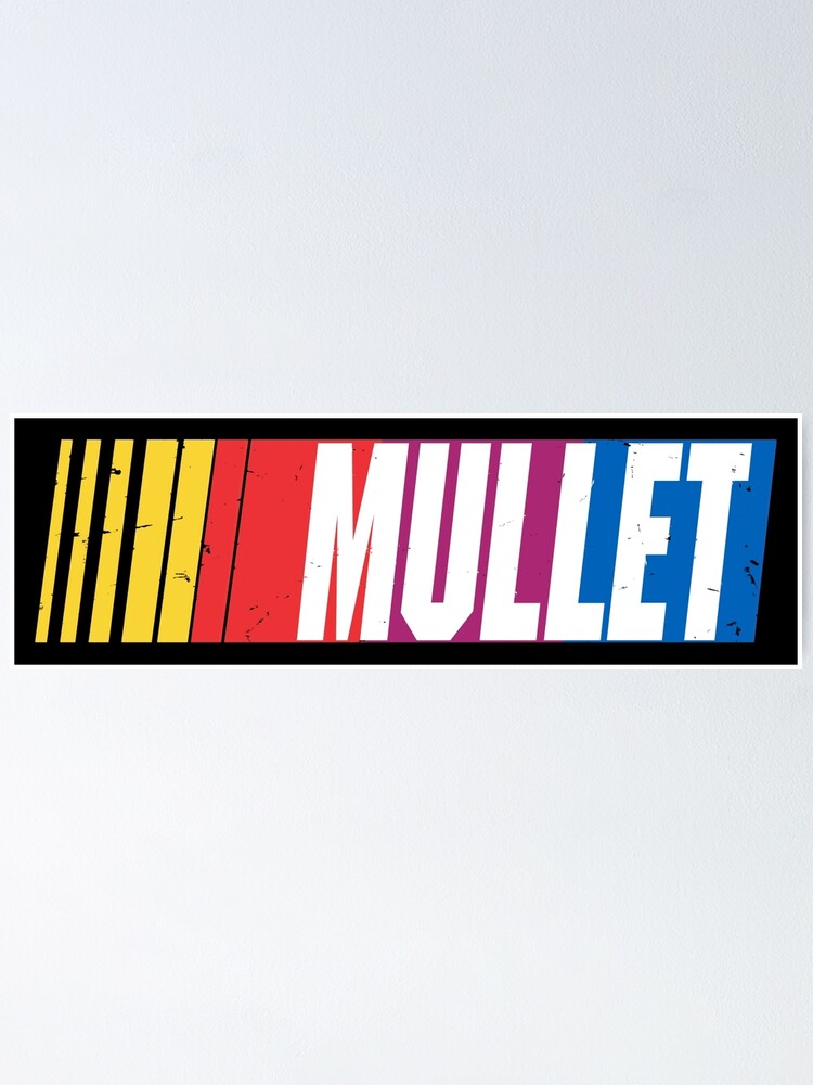 "Mullet" Poster by roushole | Redbubble