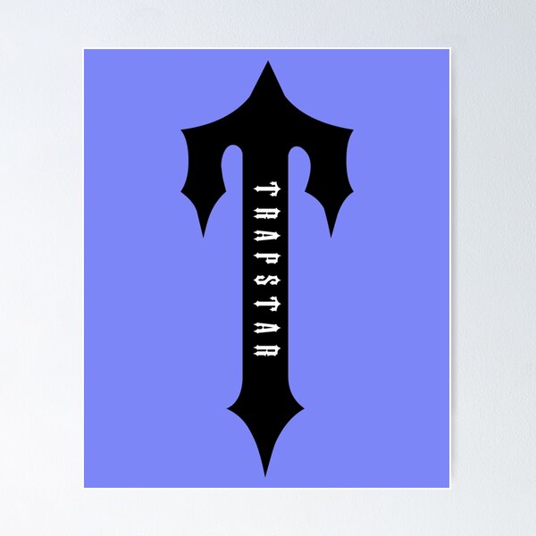"Trapstar Merch Last years " Poster for Sale by Dobbins1302 | Redbubble
