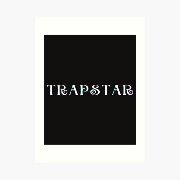 "Trapstar London logo design, Trapstar London, Trapstar " Art Print by ...