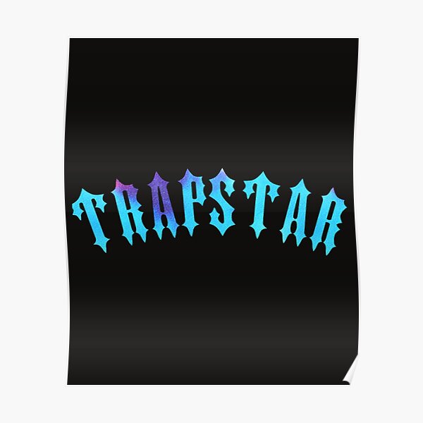 "Trapstar London logo design " Poster for Sale by Dobbins1302 | Redbubble