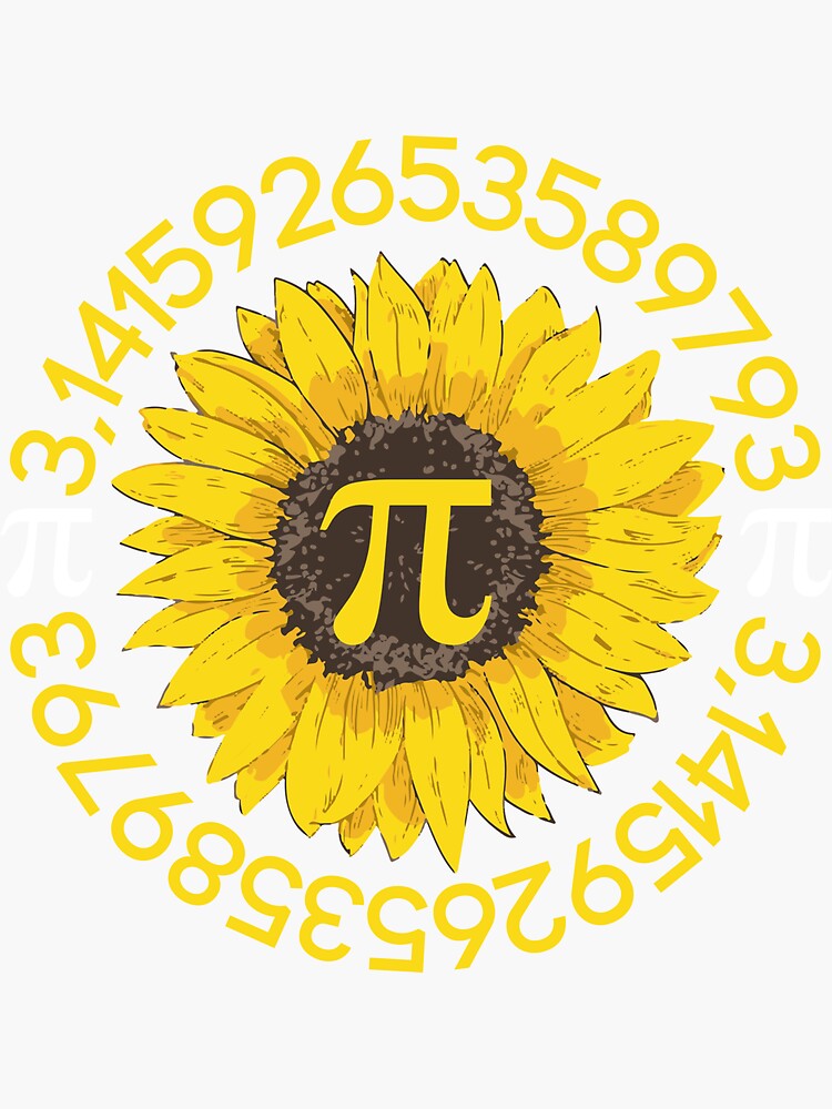 "Pi Day Sunflower Pi Symbol 3.14 Sunflower Lovers Perfect gifts for Pi ...