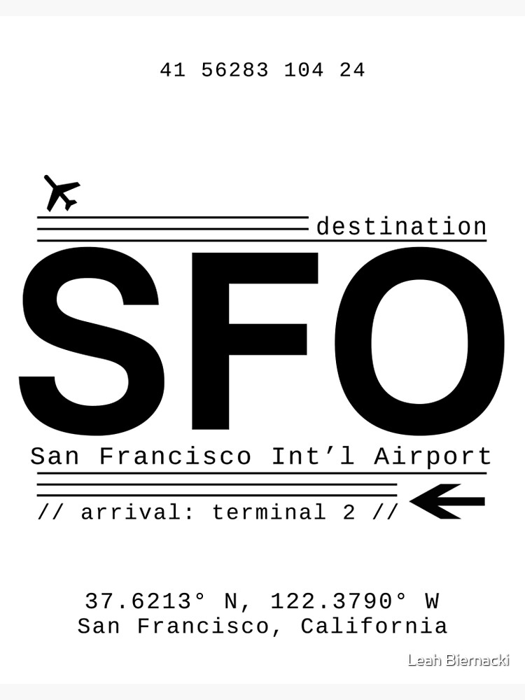 "SFO San Francisco, California airport call letters" Poster for Sale by ...