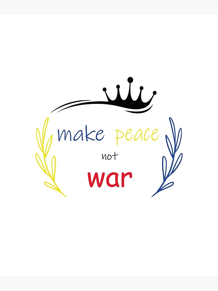 Make peace not war Premium Matte Vertical Poster sold by Toni Cancian ...