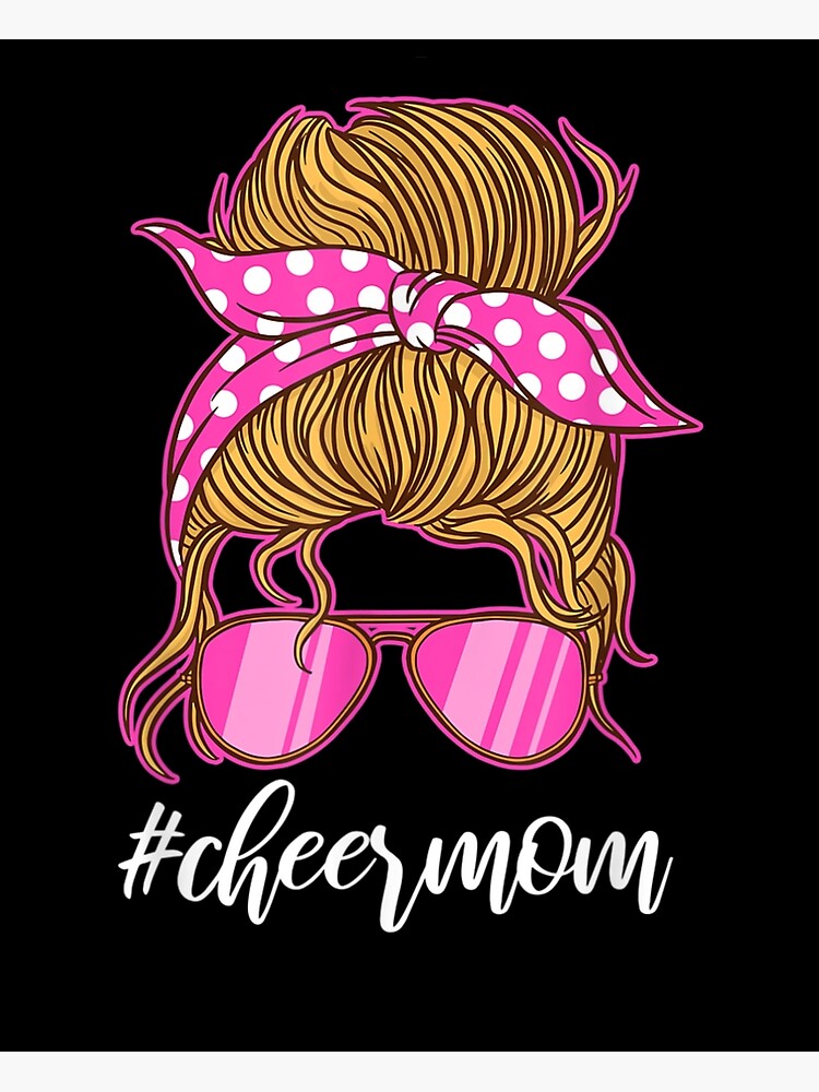 "Cheer Mother Mama Parents Cheerleading Mom Messy Bun" Art Print by ...