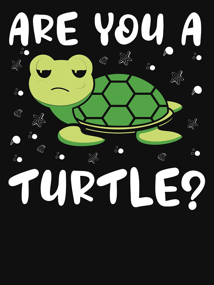 "Are you a Turtle? Save our Planet Apparel for Turtle Lovers" T-shirt ...