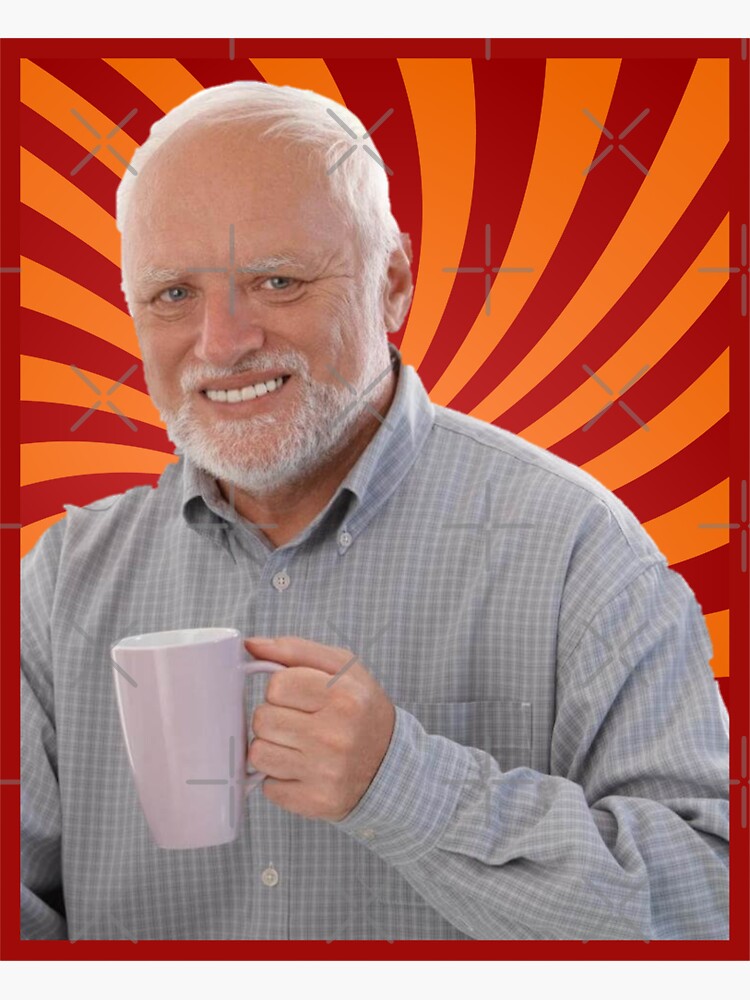 "Hide the pain, Harold" Sticker by yeppashop | Redbubble