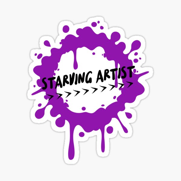 "Starving Artist Cool design" Sticker by ArtivaStore | Redbubble